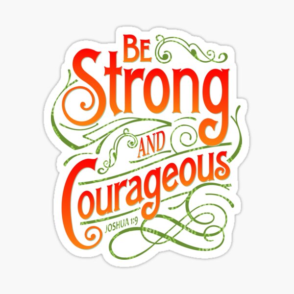 "Rhema 365 Statement Shirts "Be Strong and Courageous" Bible Verse ...