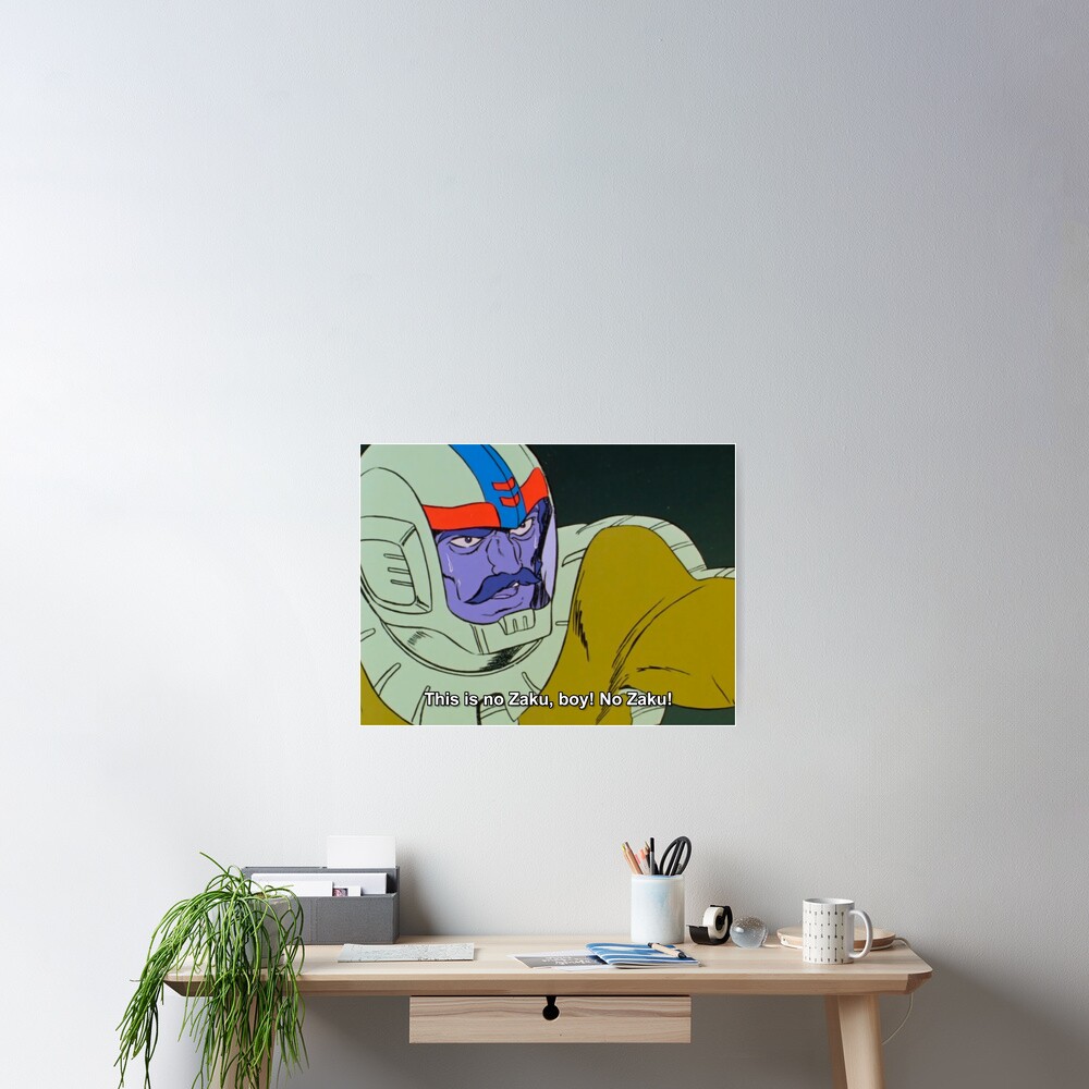 "This is No Zaku Boy, No Zaku! Meme (Mobile Suit Gundam Meme)" Poster ...