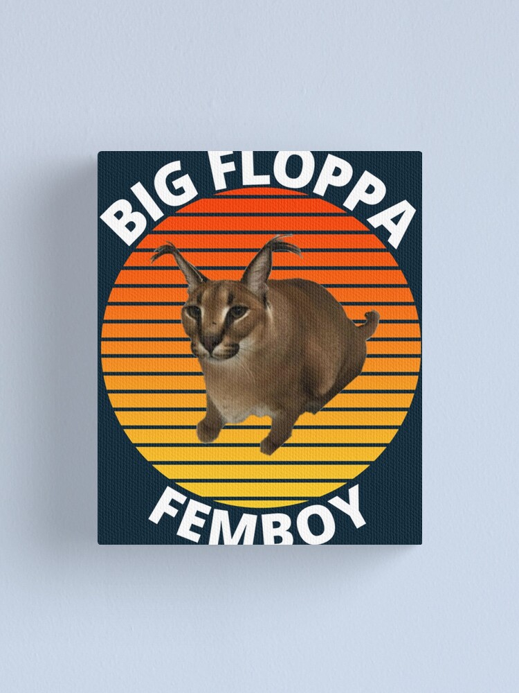 Big Floppa My Beloved Caracal Meme Canvas Print For Sale By Fullthrottlelif Redbubble