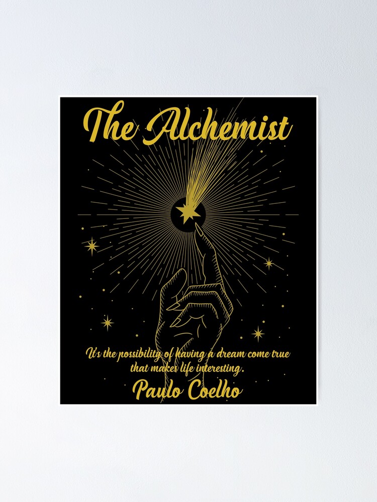 "The Alchemist by Paulo Coelho" Poster for Sale by ruiazevedo | Redbubble
