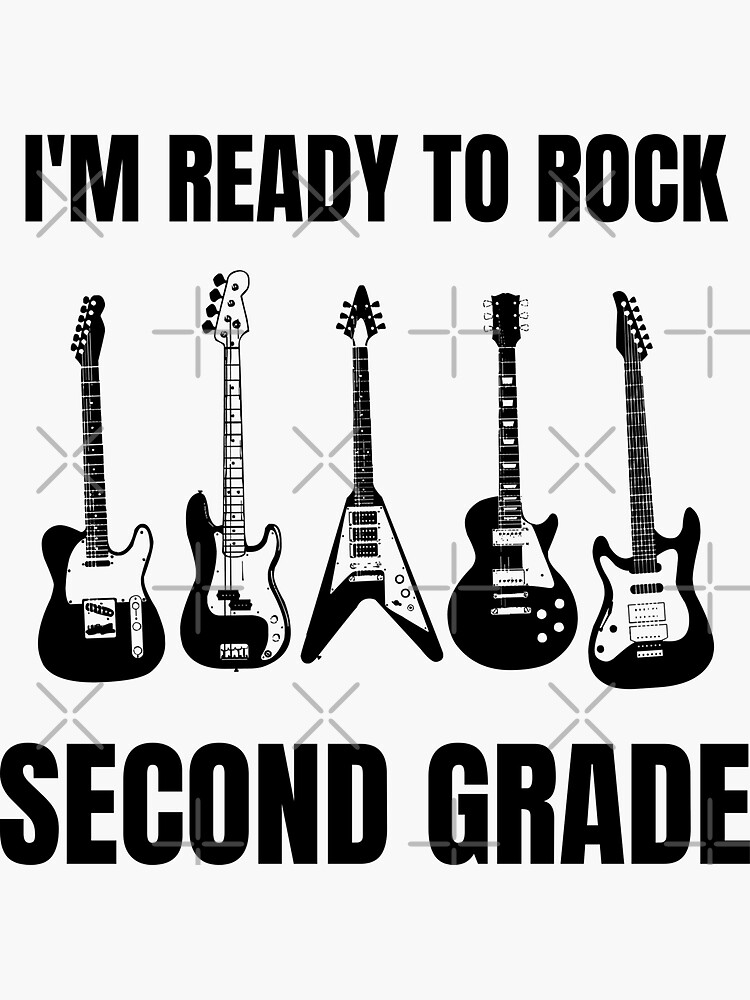 "I'M Ready To Rock Second Grade For Back To School Music School ...