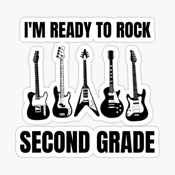 "I'M Ready To Rock Second Grade For Back To School Music School ...