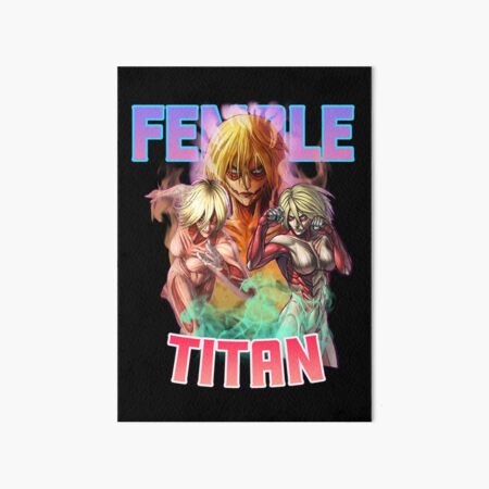 "Bootleg Anime - Female Titan - Attack on Titan" Art Board Print for ...
