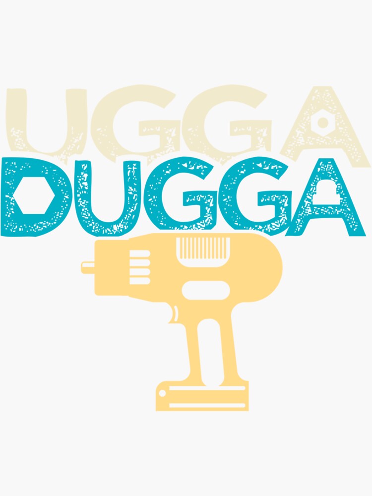 "Ugga Dugga Funny Torque Wrench Meme Mechanic Foreman Pullover" Sticker for Sale by SodaLin ...