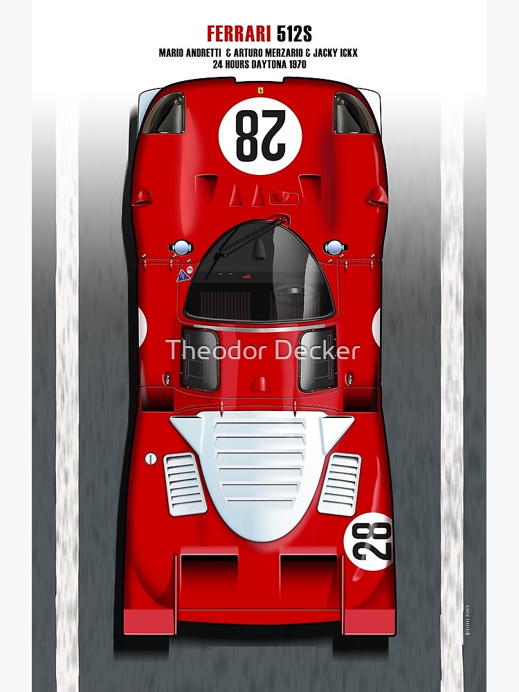 "Ferrari 512S Mario Andretti & Arturo Merzario & Jacky Ickx" Art Print ...