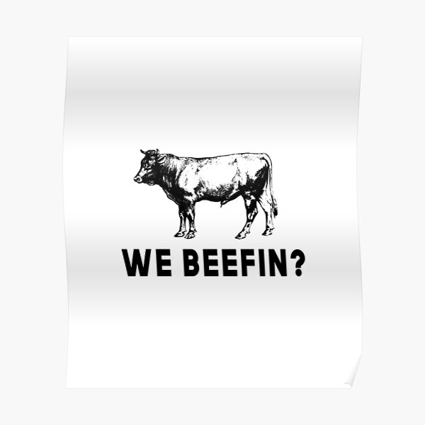 "We Beefin Funny Farming Beef Cattle Rancher Cow Pullover" Poster for ...