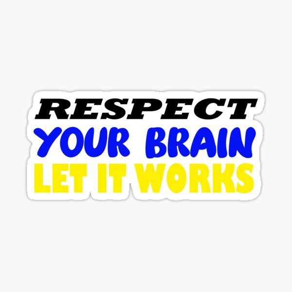 "Free to use your brain" Sticker for Sale by AndreaTo75 | Redbubble
