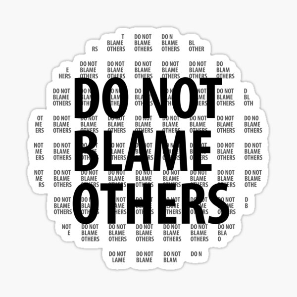 "DO NOT BLAME" Sticker for Sale by BONGOMZUKA | Redbubble