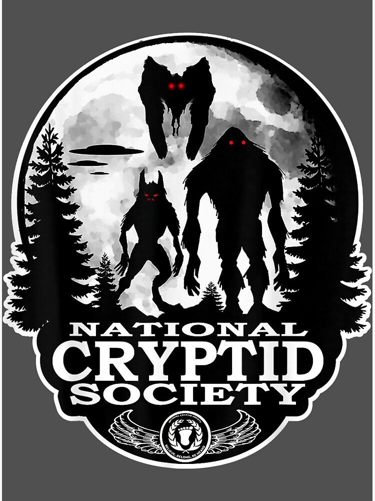 "Bigfoot Dogman Mothman UFO; National Cryptid Society Logo" Art Print ...