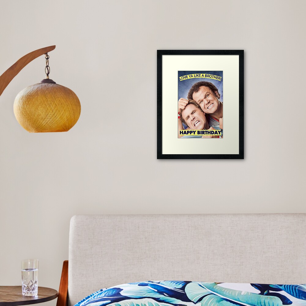 "Step Brothers Birthday, Love Ya Like a Brother, Original Willow Days ...