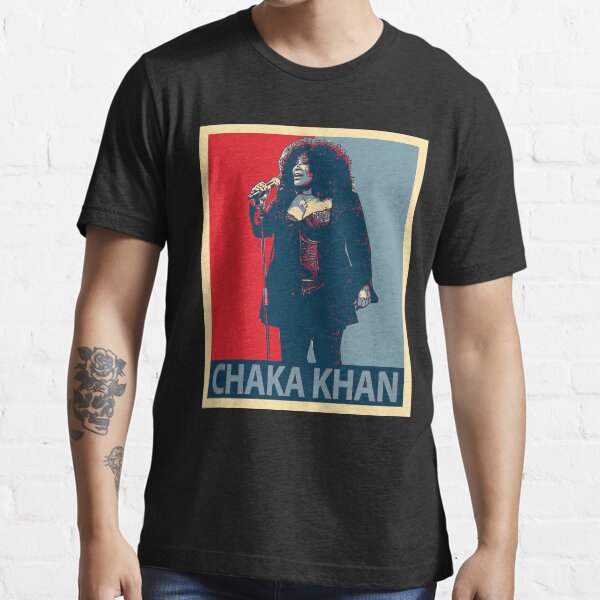 "Chaka Khan" T-shirt for Sale by HailieCherry | Redbubble | chaka khan ...