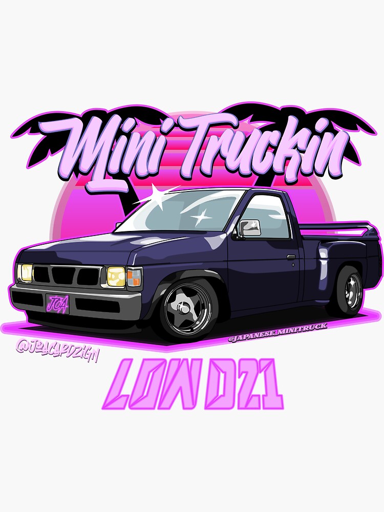 "Nissan D21 Lowered" Sticker for Sale by JOAcars | Redbubble