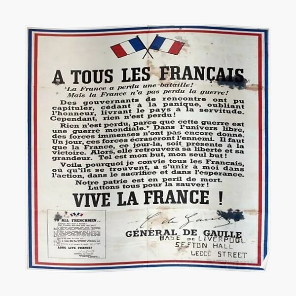 "Appeal of June 18 - General de Gaulle" Poster for Sale by ...