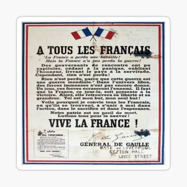 "Appeal of June 18 - General de Gaulle" Sticker for Sale by ...