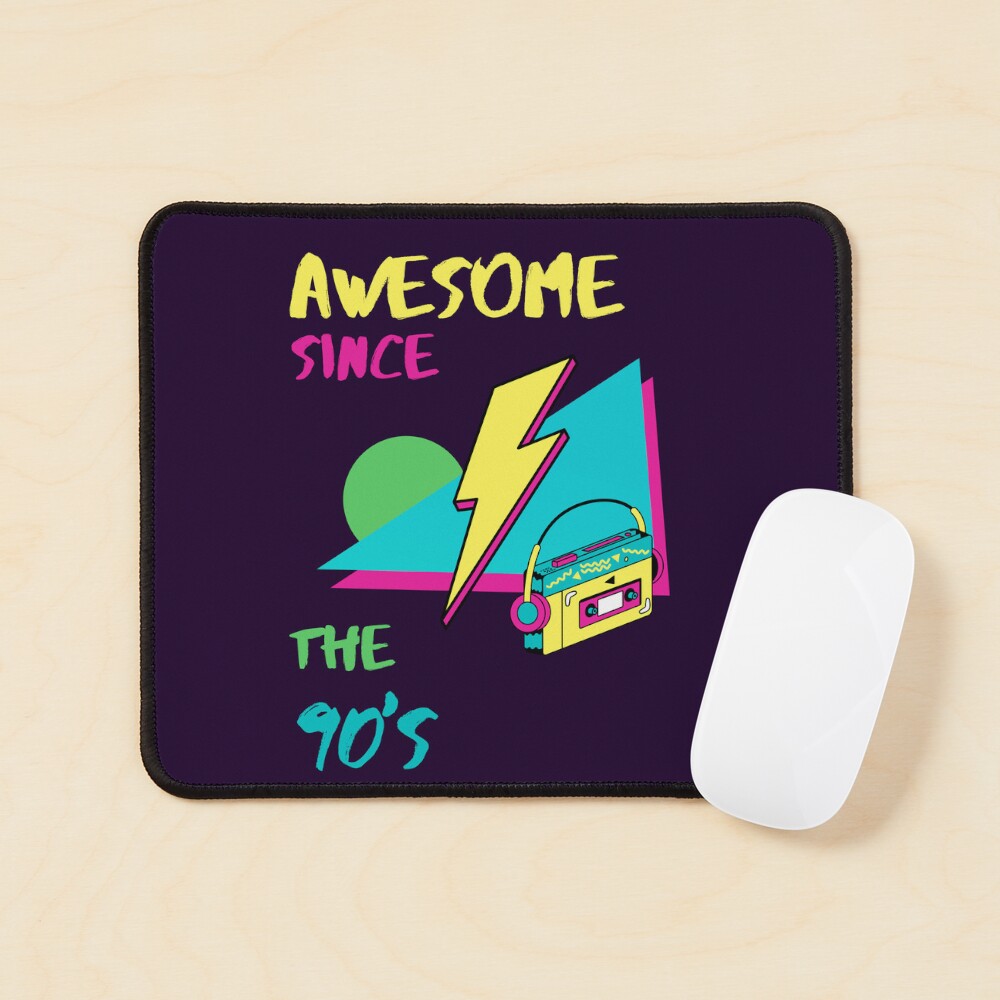 "Awesome since the 90s | Born in the 90s | Made in the 90s | Legend ...