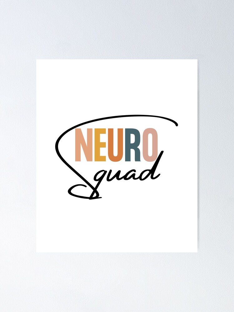 "Neuro Squad, funny Neuro" Poster for Sale by yass-art | Redbubble