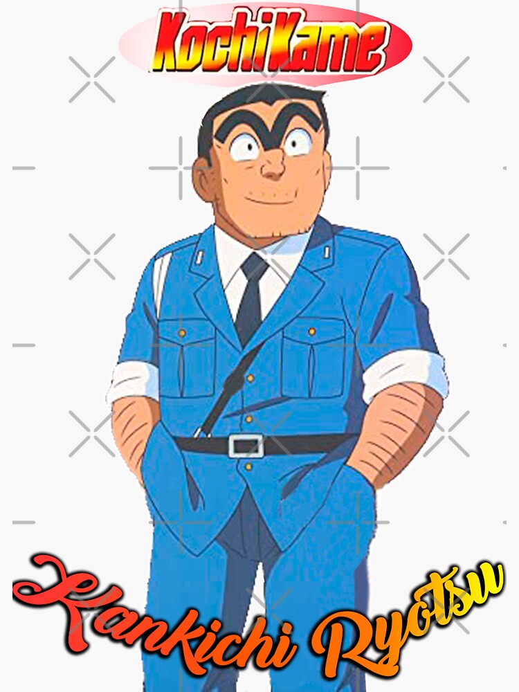 "Kochikame Kantichi Riotsu" Sticker for Sale by FunHub-Official | Redbubble