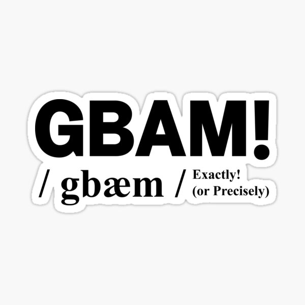 "Gbam! | Funny Nigerian Design | Black Text" Sticker for Sale by ...