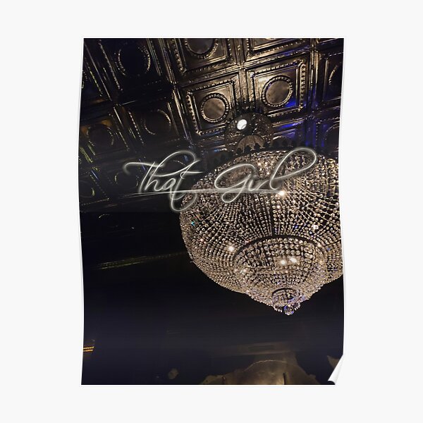 "That Girl-Party Girl" Poster for Sale by Indigo-Chimera | Redbubble