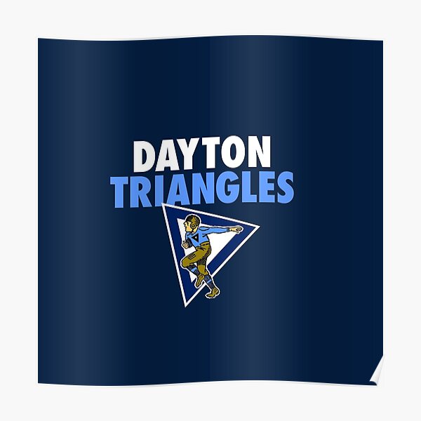 "Dayton Triangles Football " Poster for Sale by PixelBuilder | Redbubble