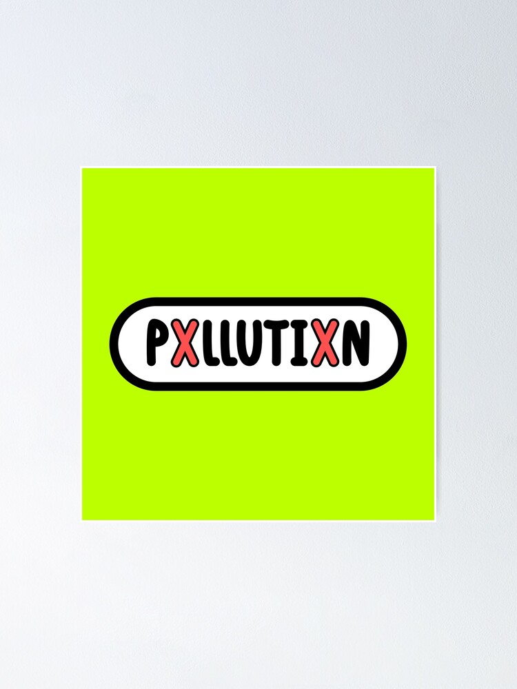 "'POLLUTION' bumper sticker" Poster for Sale by Casmeelas | Redbubble