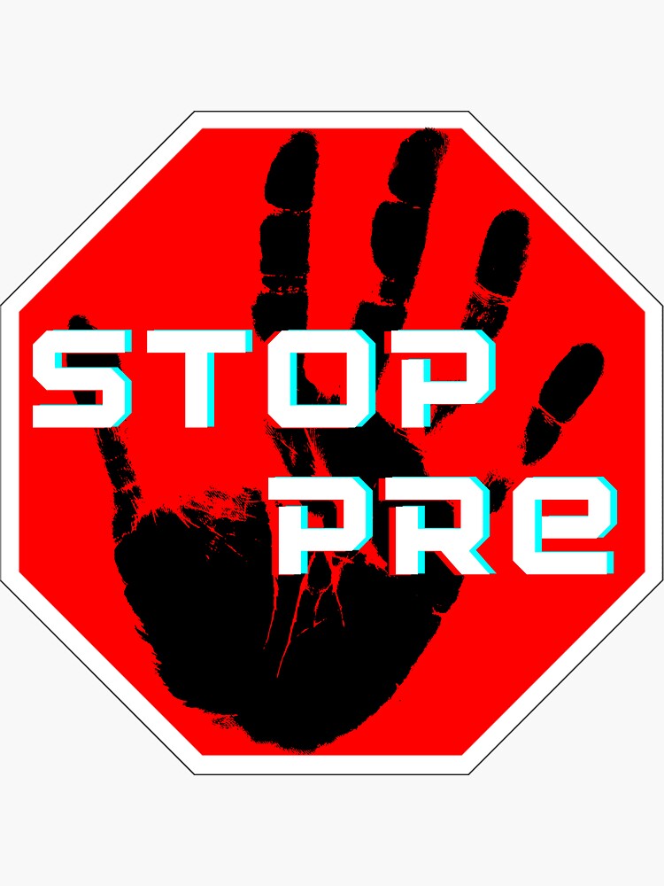 "Stop Pre Traffic " Sticker for Sale by Sellami4shop | Redbubble