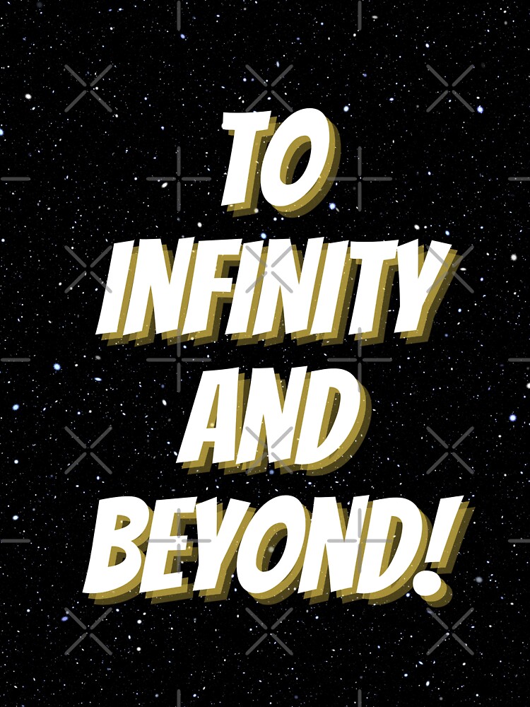 "TO INFINITY AND BEYOND!" Sticker for Sale by PRINYOS | Redbubble