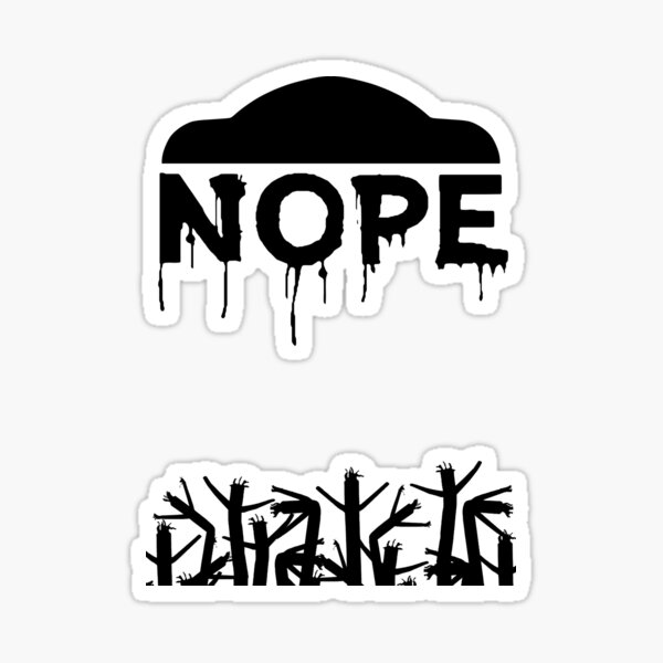 "Nope movie" Sticker for Sale by Multiverse3D | Redbubble