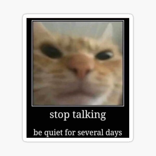 "be silent" Sticker for Sale by officialspoons | Redbubble