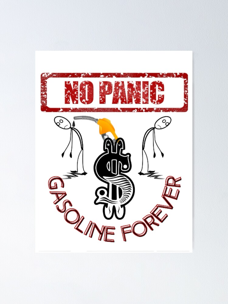 "Gasoline Forever Funny Gas, strange gas quote" Poster for Sale by ...