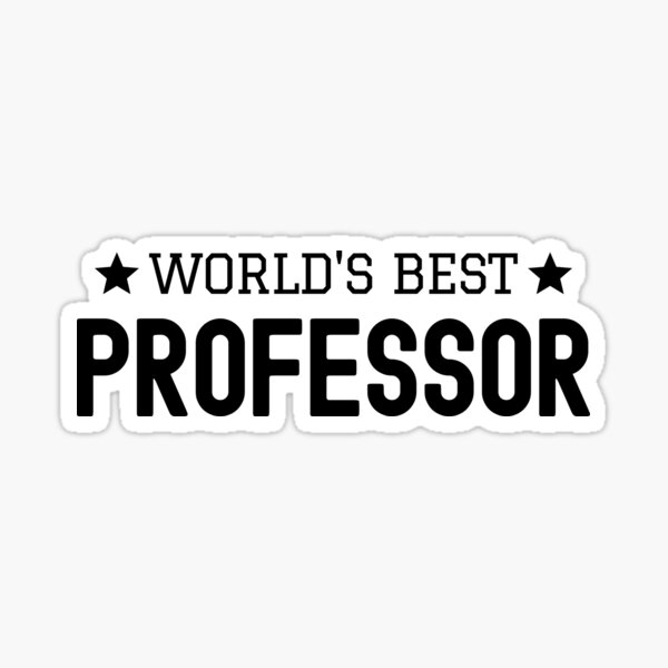 "World's Best Professor - Favorite Professor Gift, Best Professor Gift ...