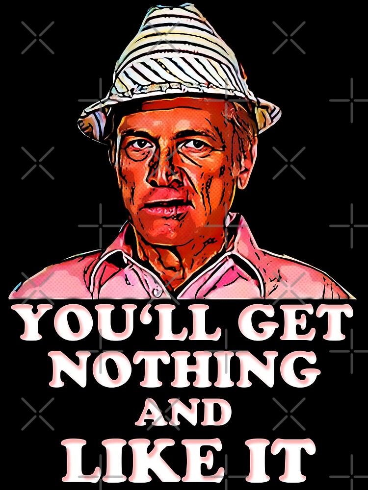 Caddyshack Quotes Youll Get Nothing And Like It