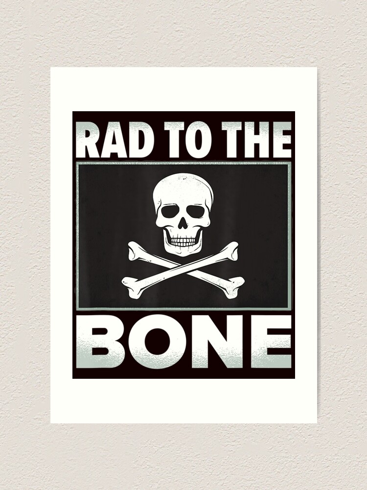 "Rad To The Bone Radiology Rocking Skeleton Hand Radiologist" Art Print ...