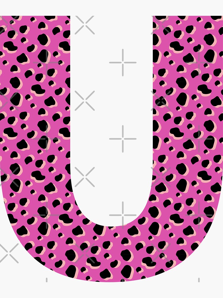 "Pink and Black Leopard Cheetah Alphabet Letter U" Sticker for Sale by ...