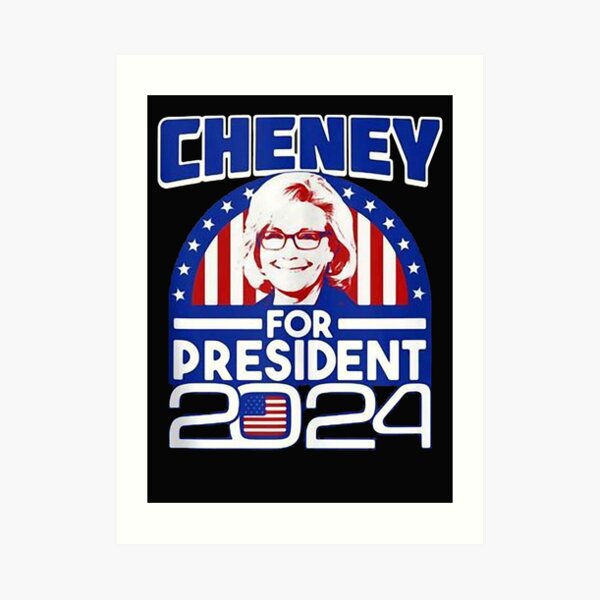 "Liz cheney 2024" Art Print for Sale by MoneciaSerna | Redbubble