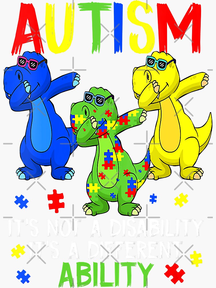 "Autism It's Not A Disability It's A Different Ability Autism Dinosaur ...