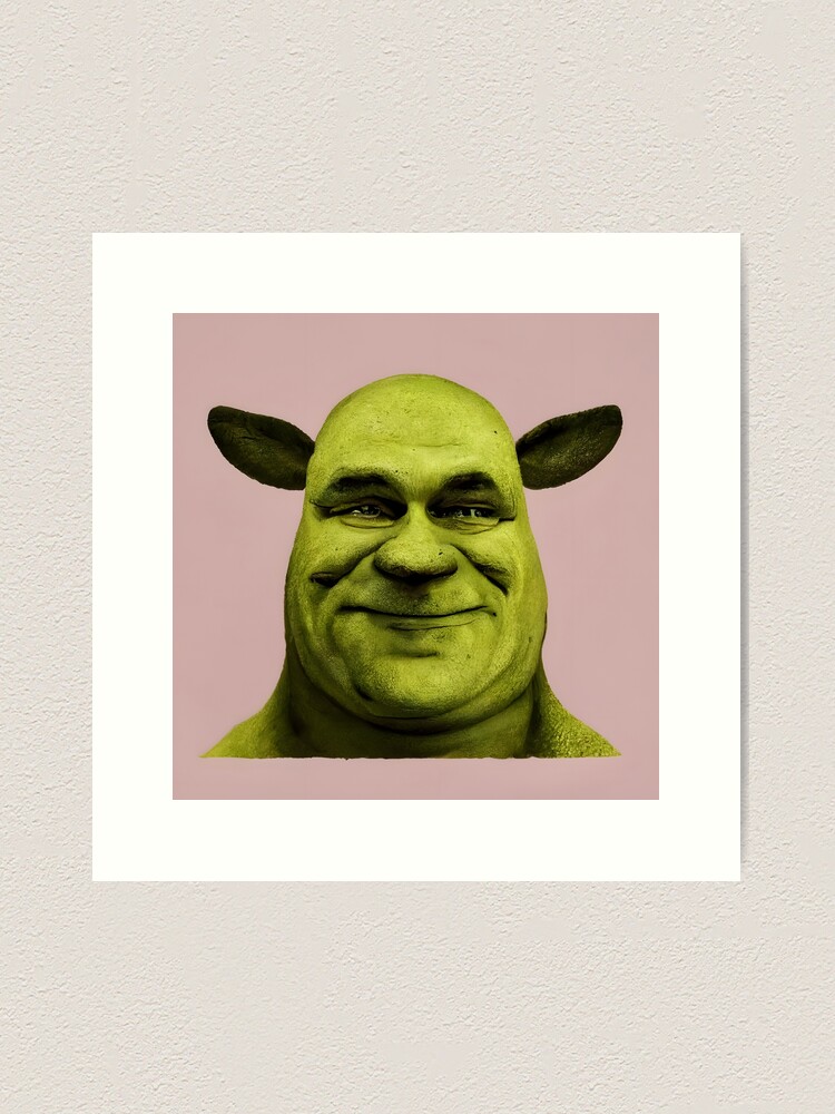 "Shrek In Real Life" Art Print for Sale by SpoiledFox | Redbubble