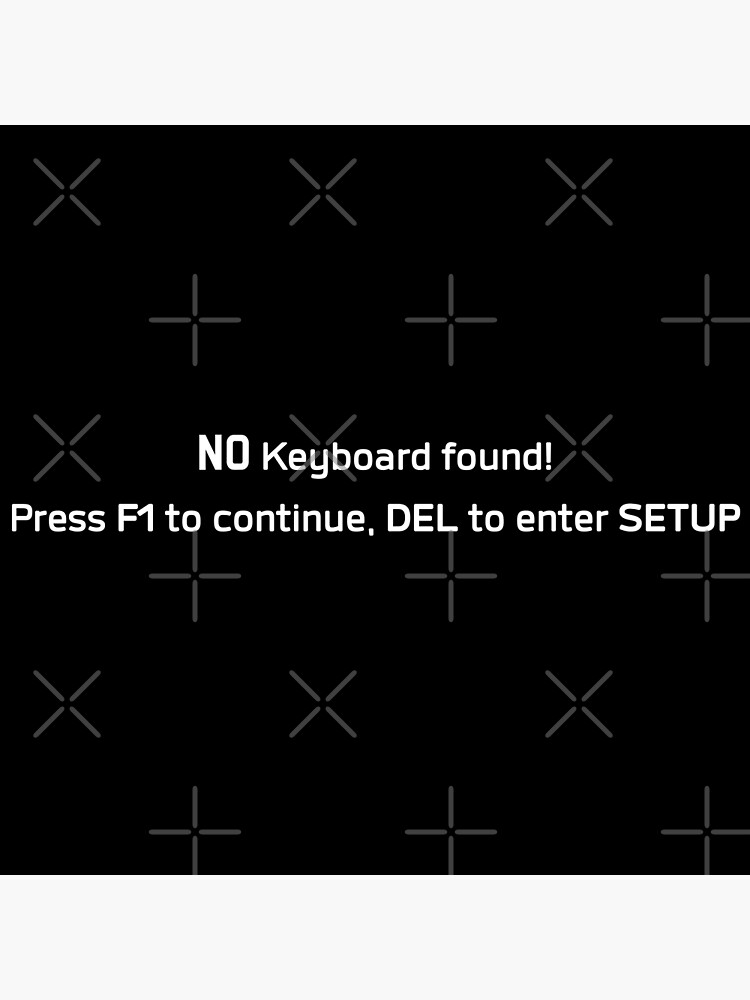 "Keyboard Error Press F1 to continue, Windows DOS Problems " Poster for ...