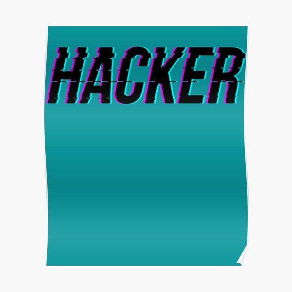 "Hacker Hacker Cyberpunk " Poster for Sale by WEEKDRO | Redbubble