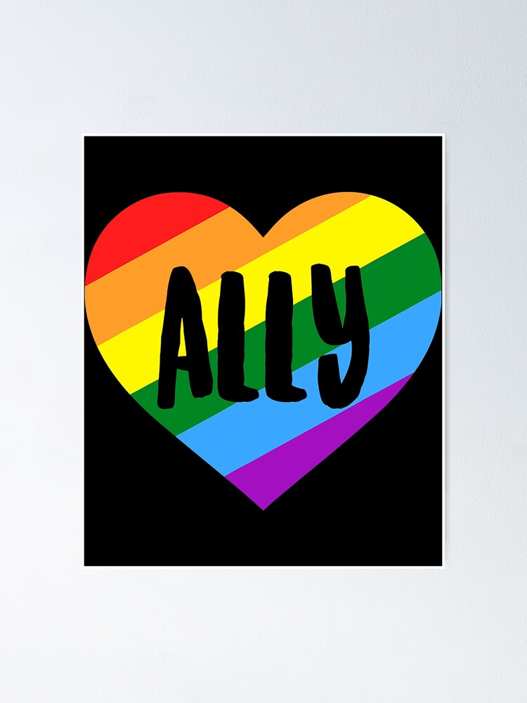 "LGBTQ Ally For Gay Pride" Poster for Sale by GardNewerd | Redbubble