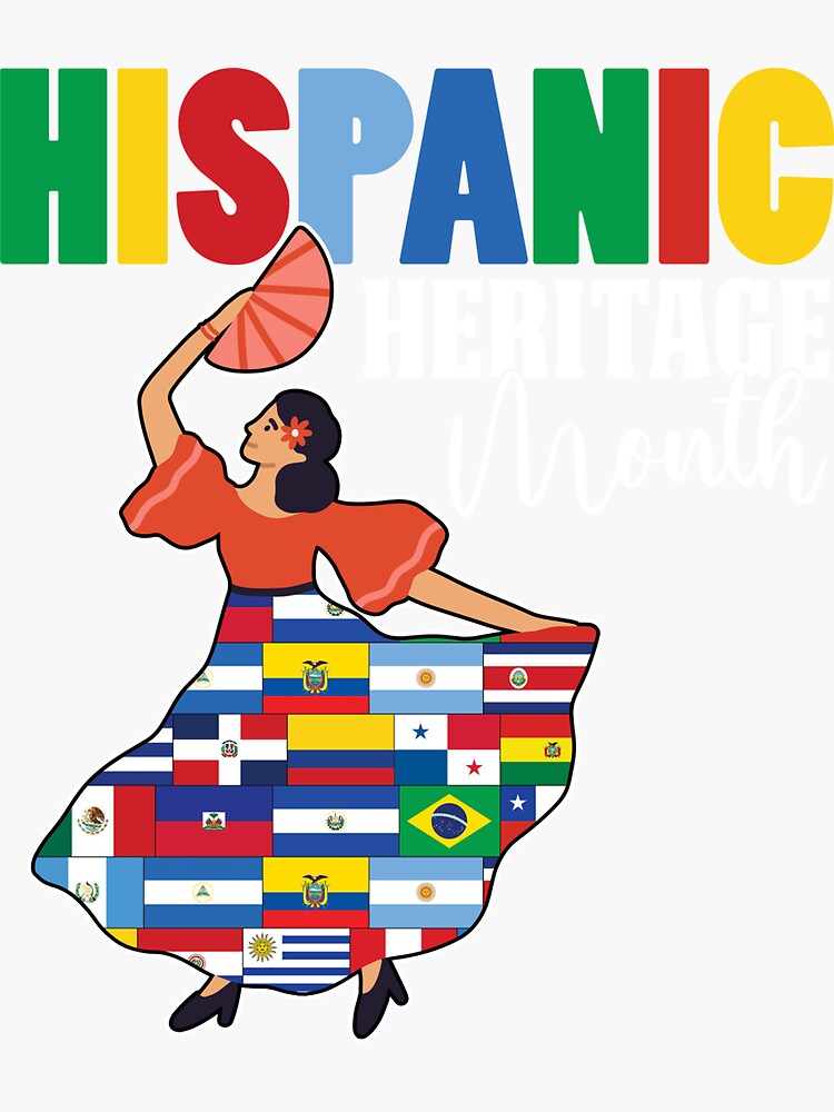 "Hispanic Heritage Month Dancing Woman Latin American Flags" Sticker ...