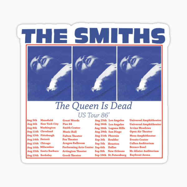 "The Smiths US Tour 86,The Queen is Dead Sticker 1" Sticker for Sale by ...