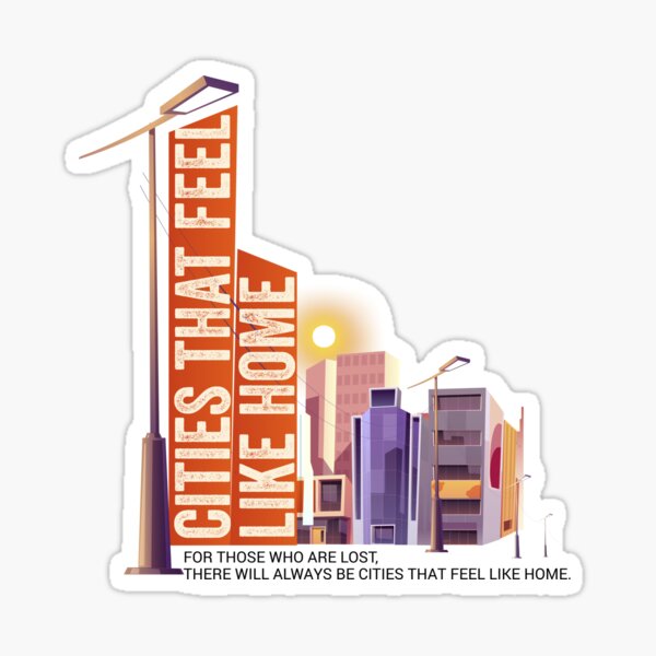 "cities like home" Sticker for Sale by purnomatra | Redbubble