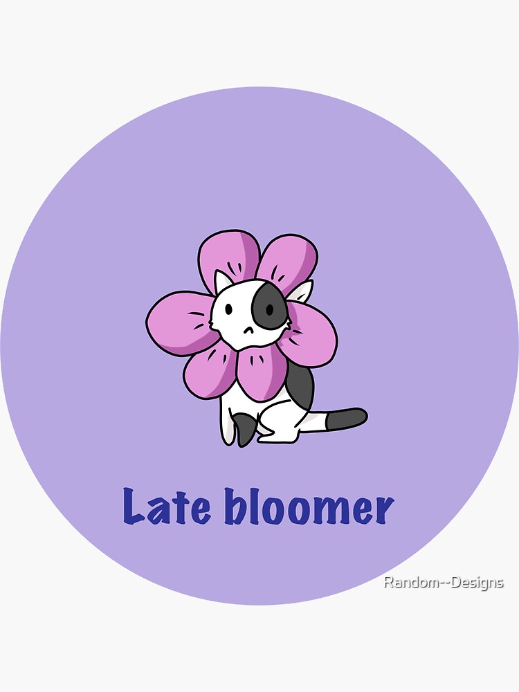 "Late bloomer (purple)" Sticker for Sale by Random--Designs | Redbubble