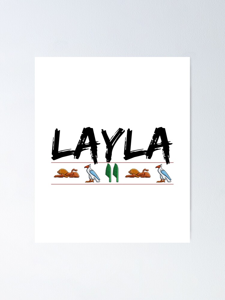 "Layla Egypt In Egyptian Hieroglyphs" Poster for Sale by fSocietyAUT ...