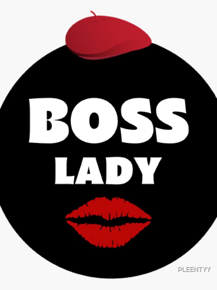 "BOSS LADY" Sticker for Sale by PLEENTYY | Redbubble
