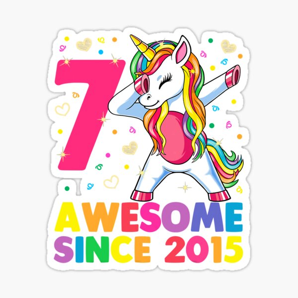 "7 Awesome Since 2015 Unicorn Dabbing 7th Birthday" Sticker for Sale by ...