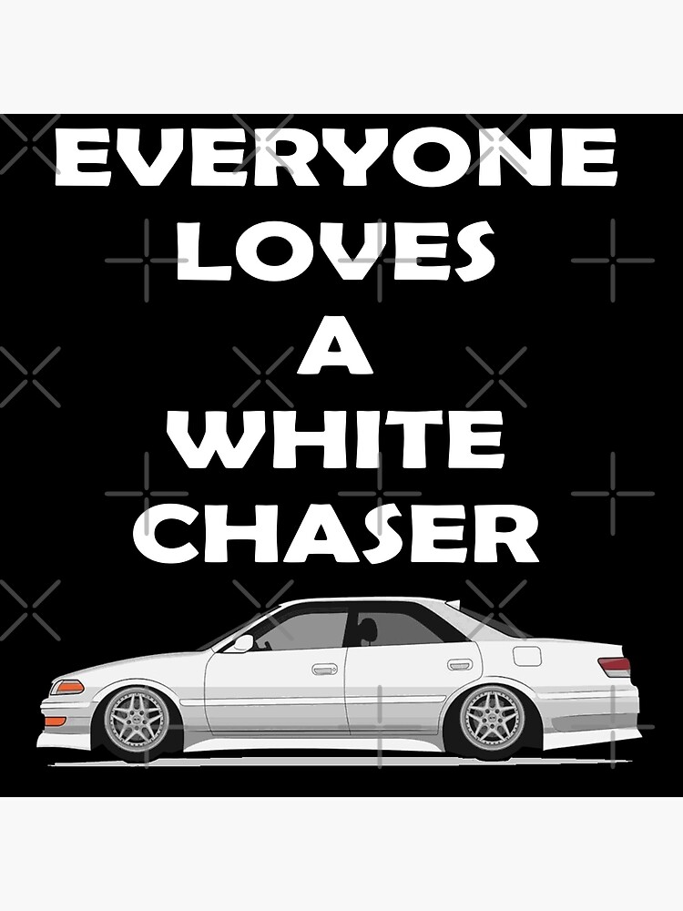"Everyone Loves A White Chaser" Poster for Sale by DigiArtza | Redbubble