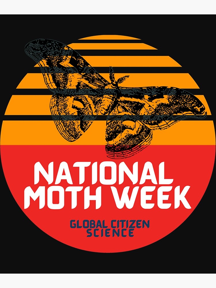 "Colorful National Moth Week - Sunset Background " Poster for Sale by ...