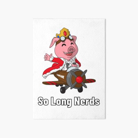 "So Long Nerds Design So Long Nerds s " Art Board Print for Sale by ...
